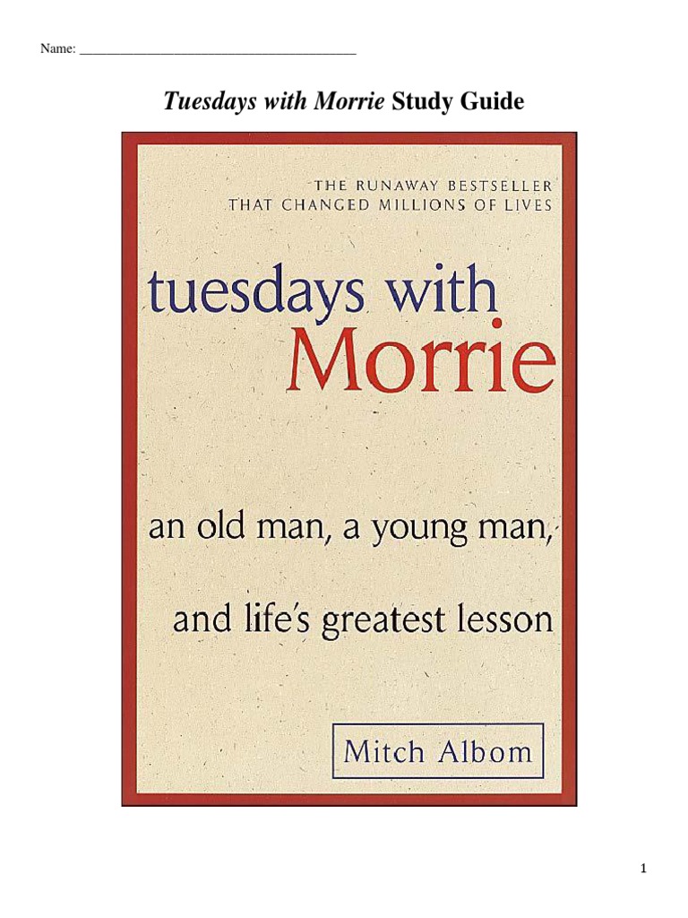 Tuesdays with Morrie Study Guide | PDF | Social Science | Self-Improvement