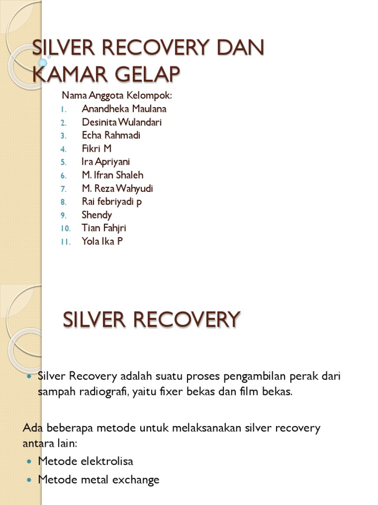 Silver Recovery Dan Kamar Gelap | PDF