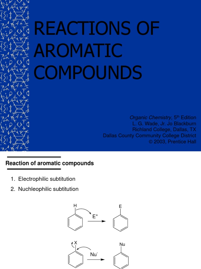 Aromatic Compound Reactions Explained | PDF | Chemical Compounds ...