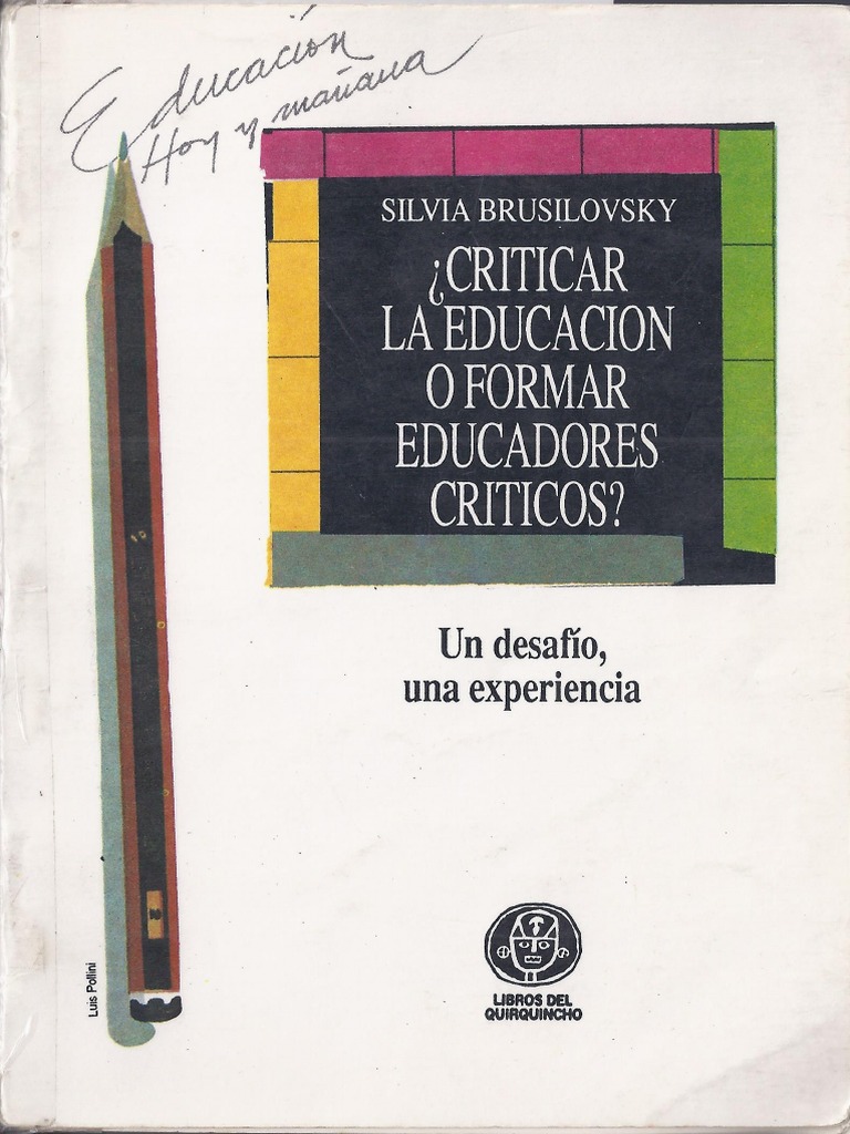 Brusilovsky-Criticar La Educacion | PDF