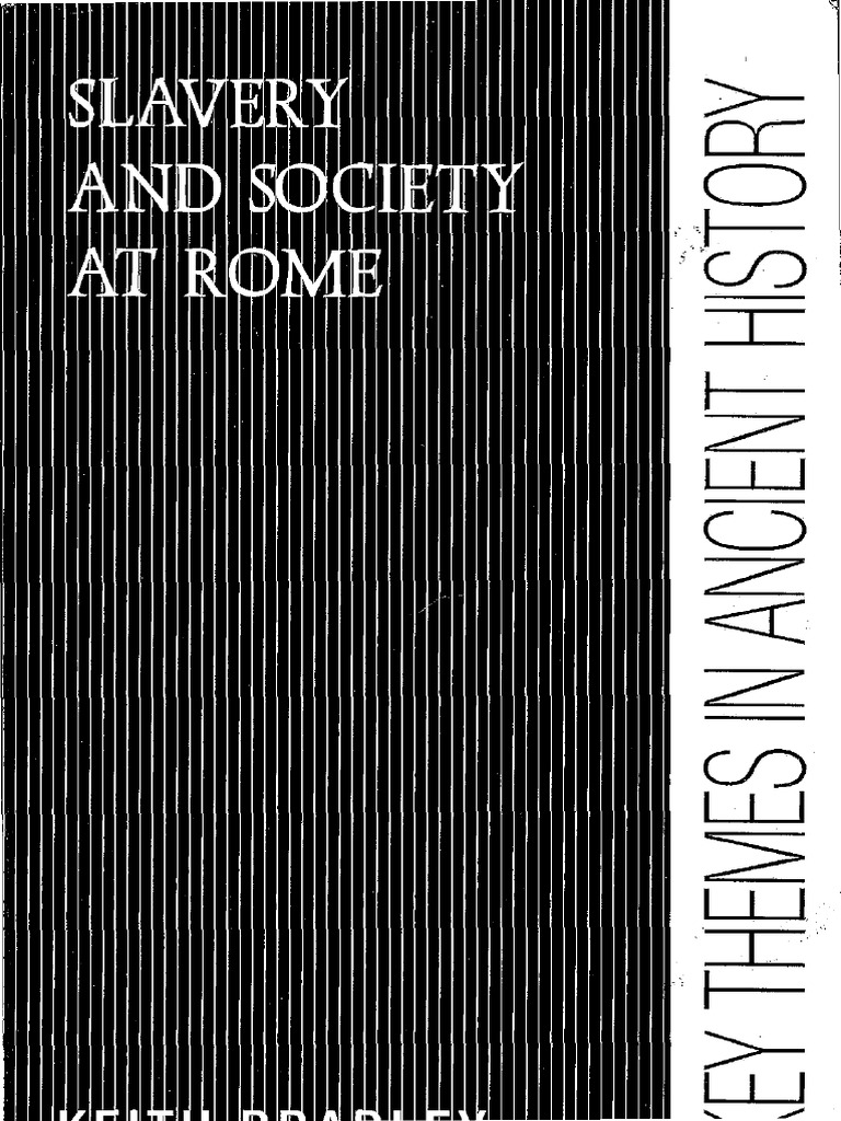 Tips - Slavery and Society at Rome Key Themes in Ancient PDF | PDF ...