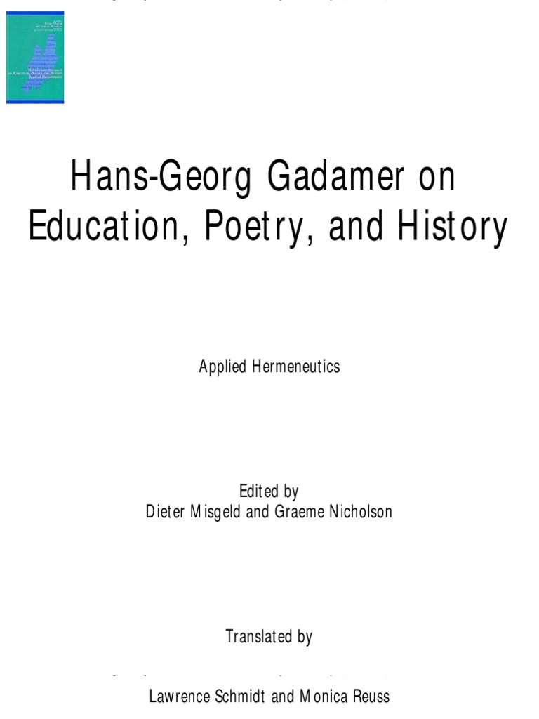 Gadamer On Education Poetry and History 1992 Ebook | PDF | Hermeneutics ...