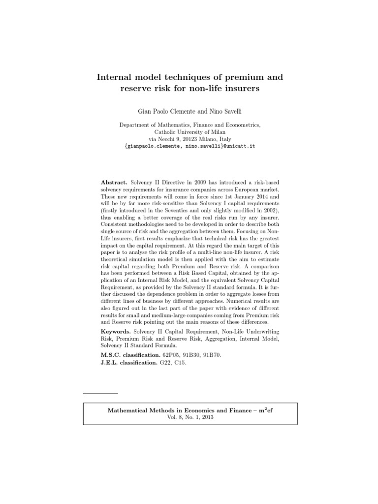 Internal Model Techniques of Premium and Reserve Risk For Non-Life ...