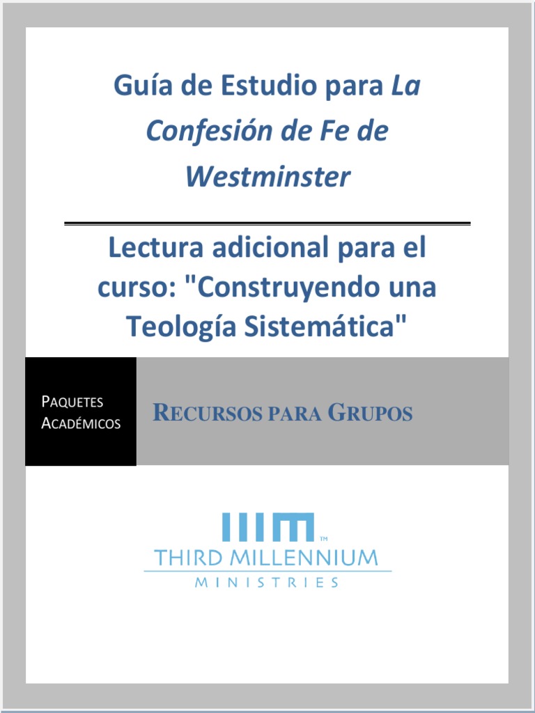 Guía de Estudio, Confesión de Fe de Westminster | PDF | Justificación ...