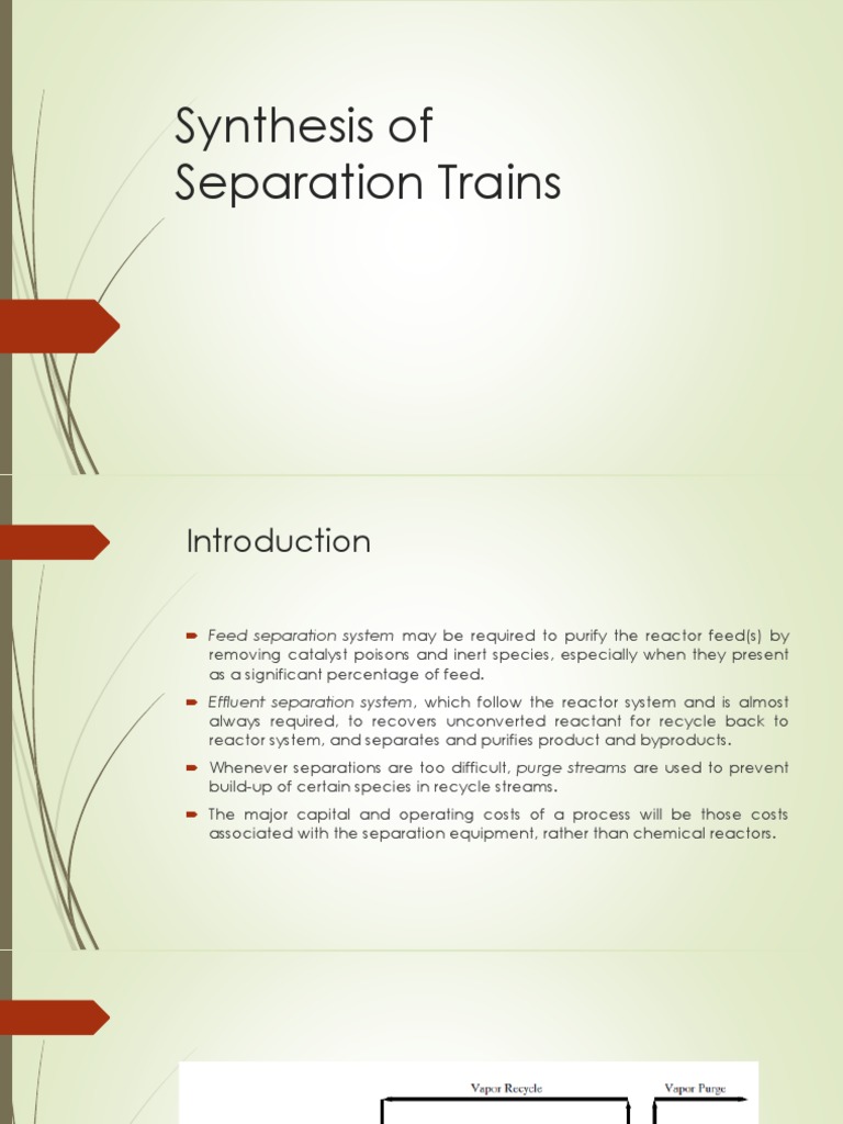 Synthesis of Separation Trains | PDF | Distillation | Adsorption