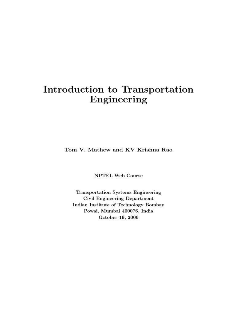 Introduction To Transportation Engineering: Tom V. Mathew and KV ...