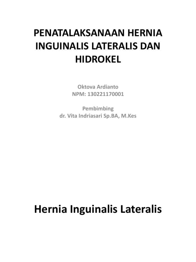 Penatalaksanaan Hernia Inguinalis dan Hidrokel | PDF | Ilmu Sosial | Sains & Matematika