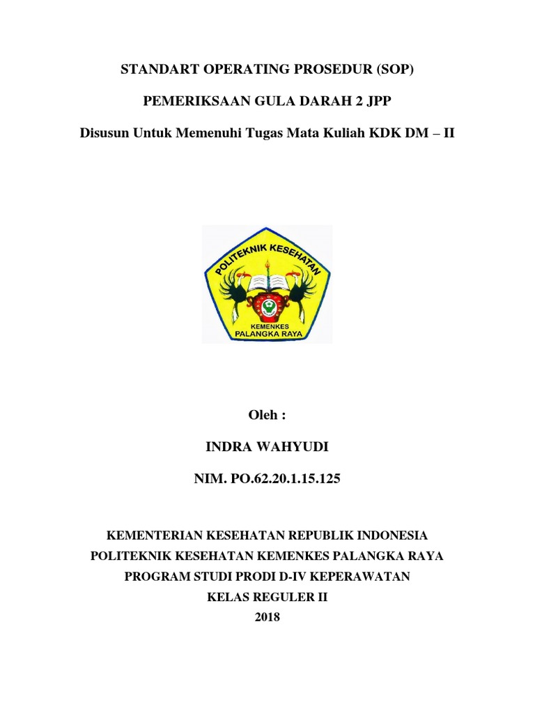 Standart Operating Prosedur (Sop) Pemeriksaan Gula Darah 2 JPP Disusun Untuk Memenuhi Tugas Mata ...
