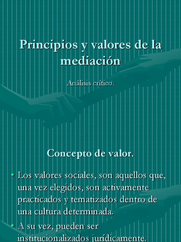 Principios y Valores de La Mediación | Mediación | Instituciones sociales