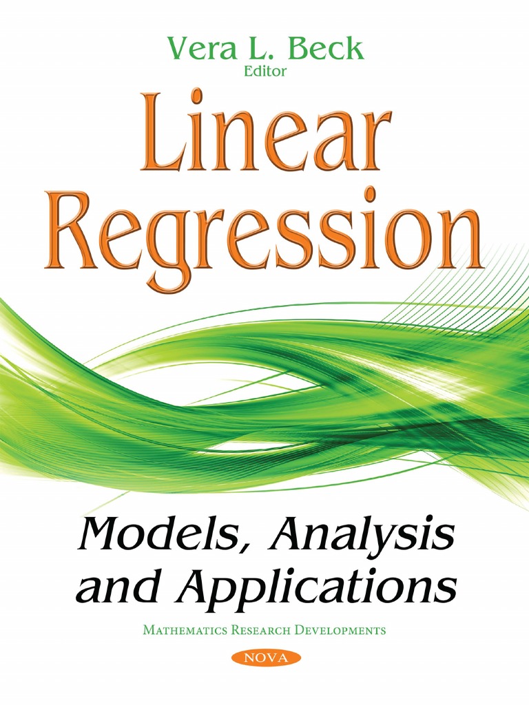 Linear Regression Models, Analysis, and Applications | PDF | Ordinary Least Squares | Regression ...