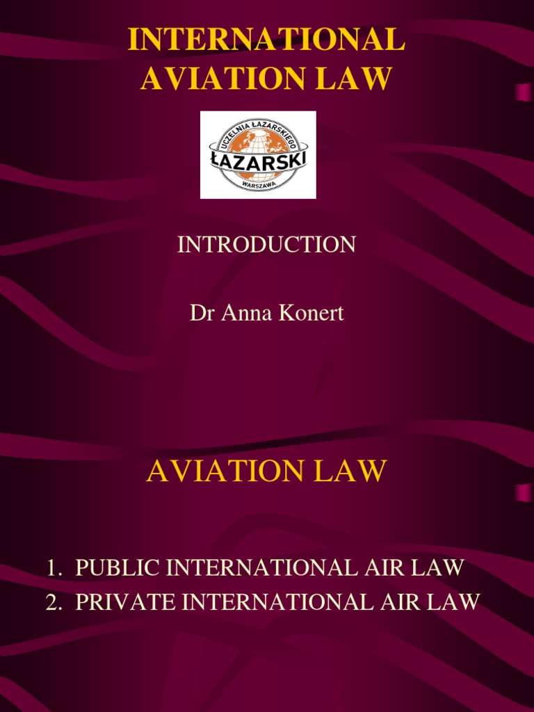 Overview of International Aviation Law | PDF | Aviation Accidents And ...