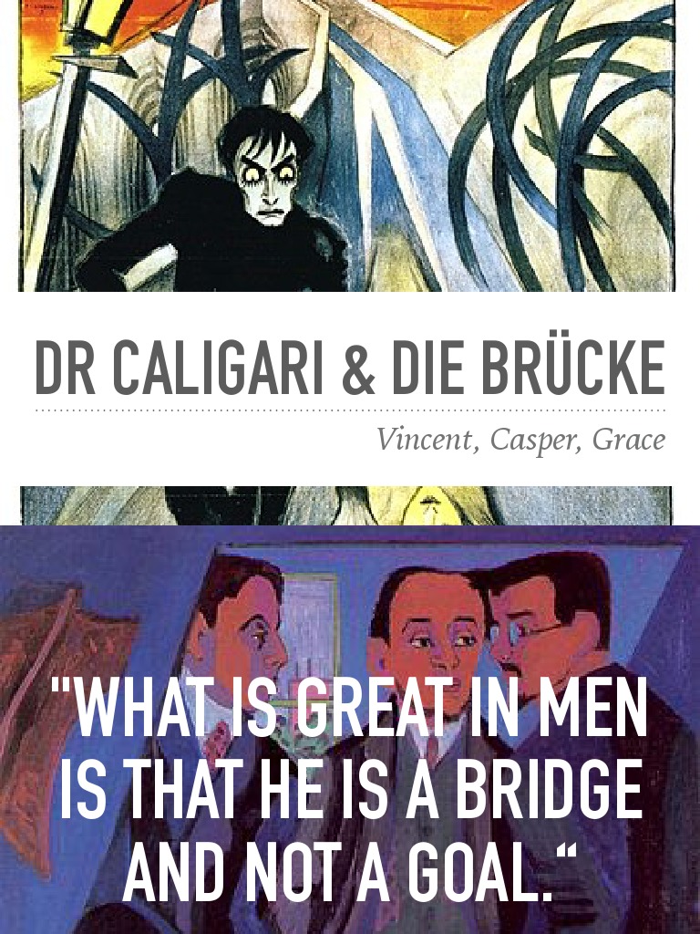 DR Caligari & Die Brücke: Vincent, Casper, Grace | PDF | Expressionism ...