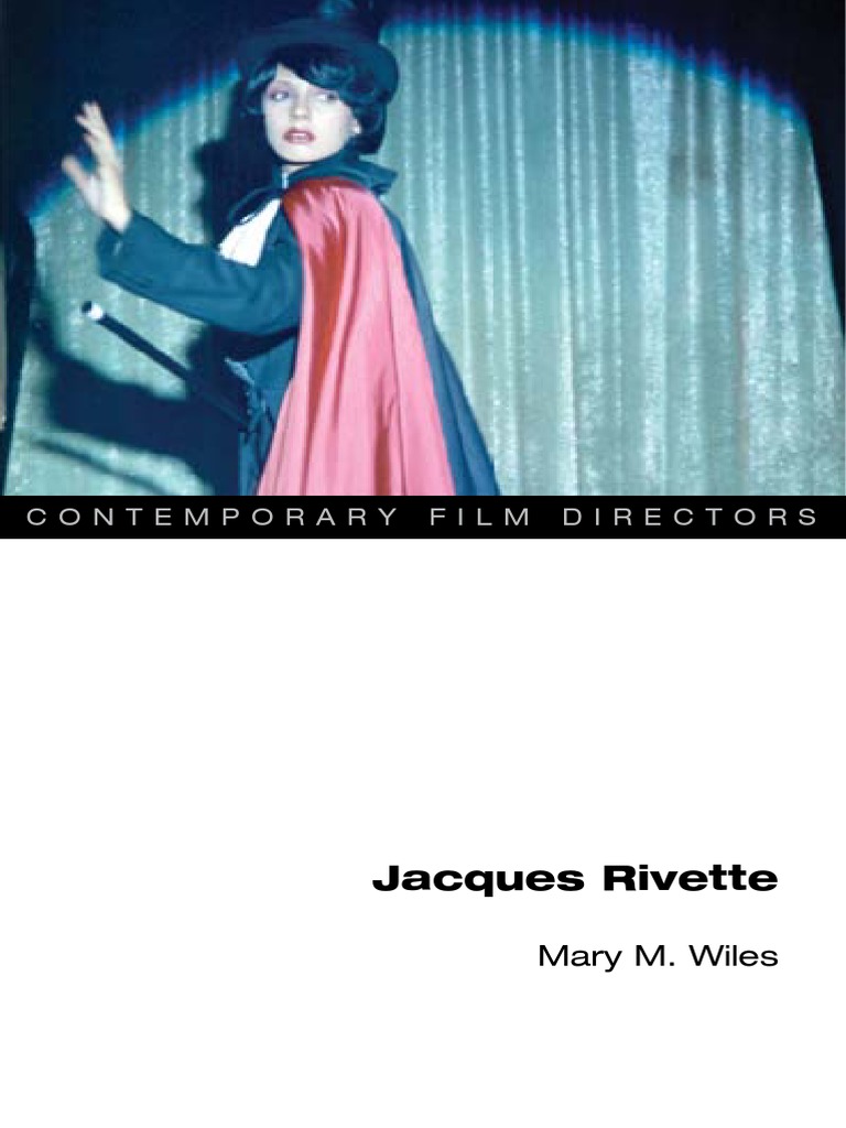 WILES, Mary Jacques Rivette | PDF | Cinema | Theatre