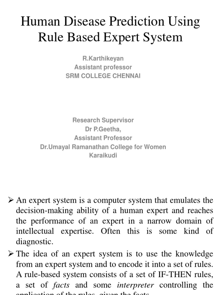 Human Disease Prediction Using Rule Based Expert System: R.Karthikeyan ...