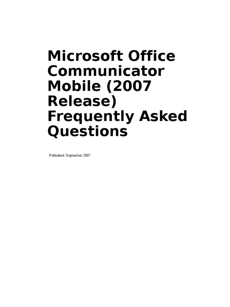 Microsoft Office Communicator Mobile (2007 Release) Frequently Asked ...