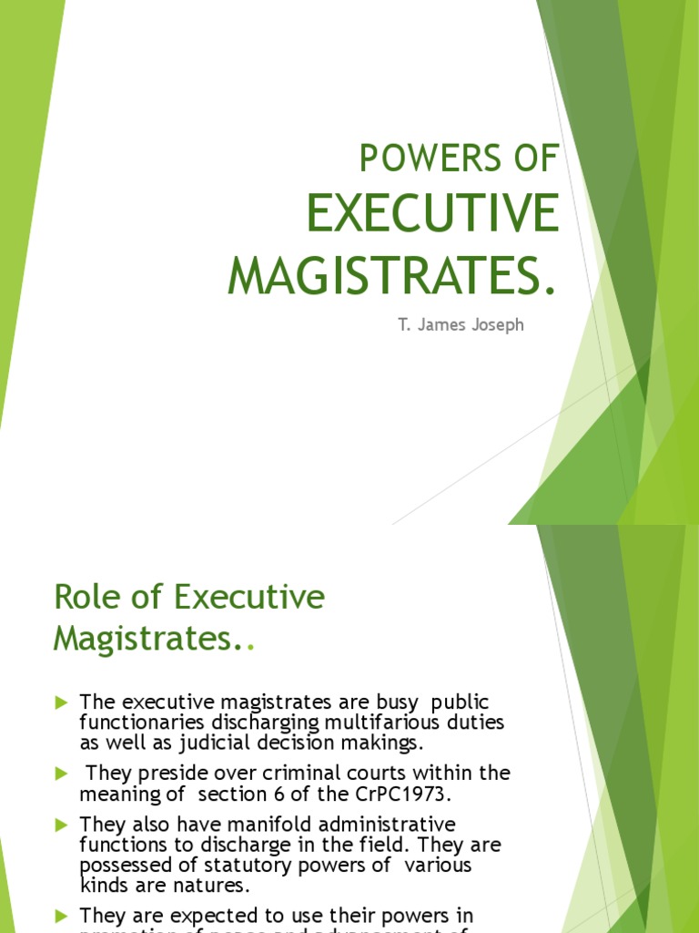Duties and Responsibilities of Executive Magistrates - PPT From James ...