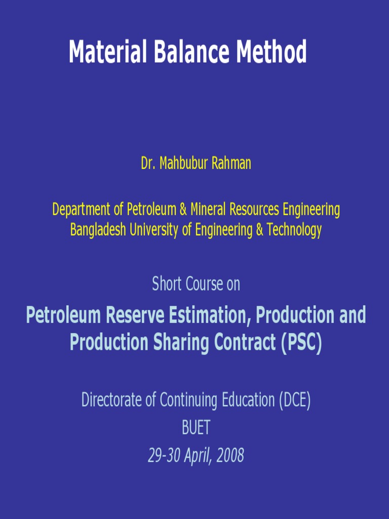 Material Balance Method Presentation | Download Free PDF | Petroleum ...