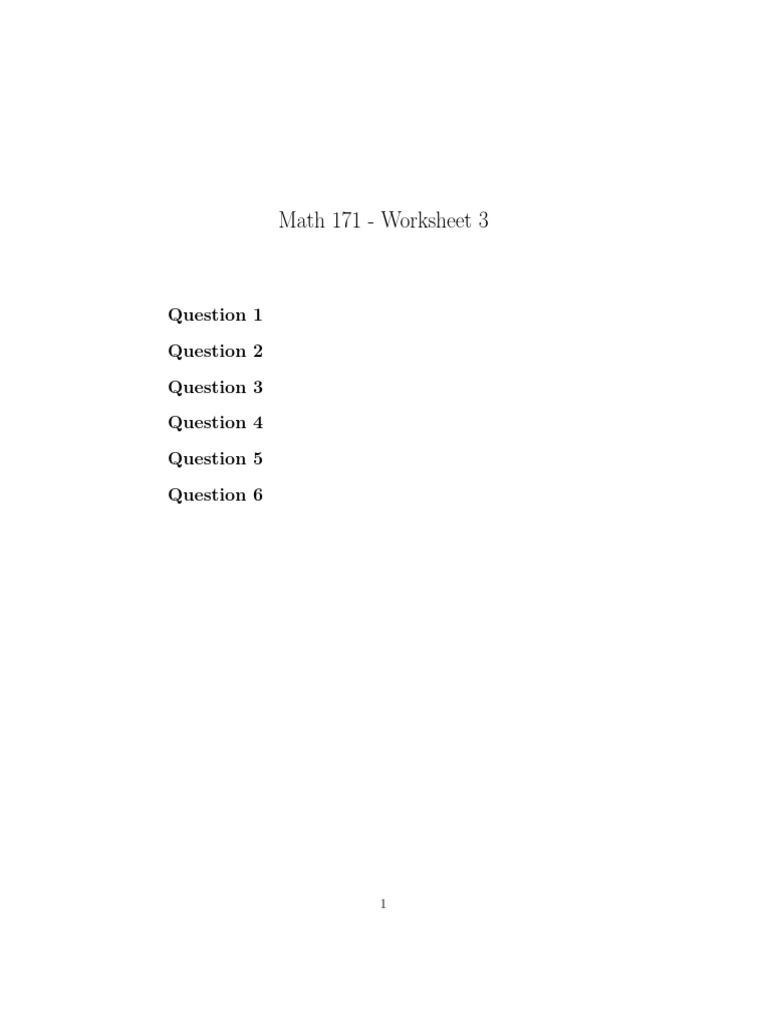 Math 171 Worksheet 3 Questions 1-6 | PDF