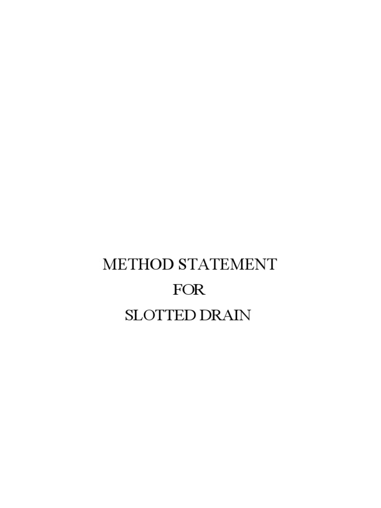 Slotted Drain Installation Method Statement | PDF | Concrete | Building ...