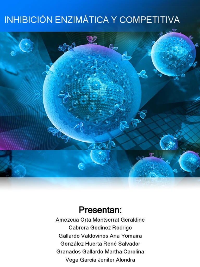 Inhibición Enzimática y Competitiva | Inhibidor de la enzima | Enzima