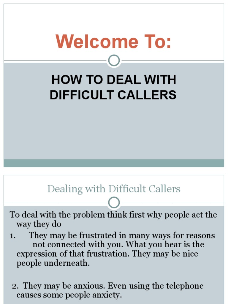 Dealing With Difficult Callers | PDF | Anxiety | Cognition