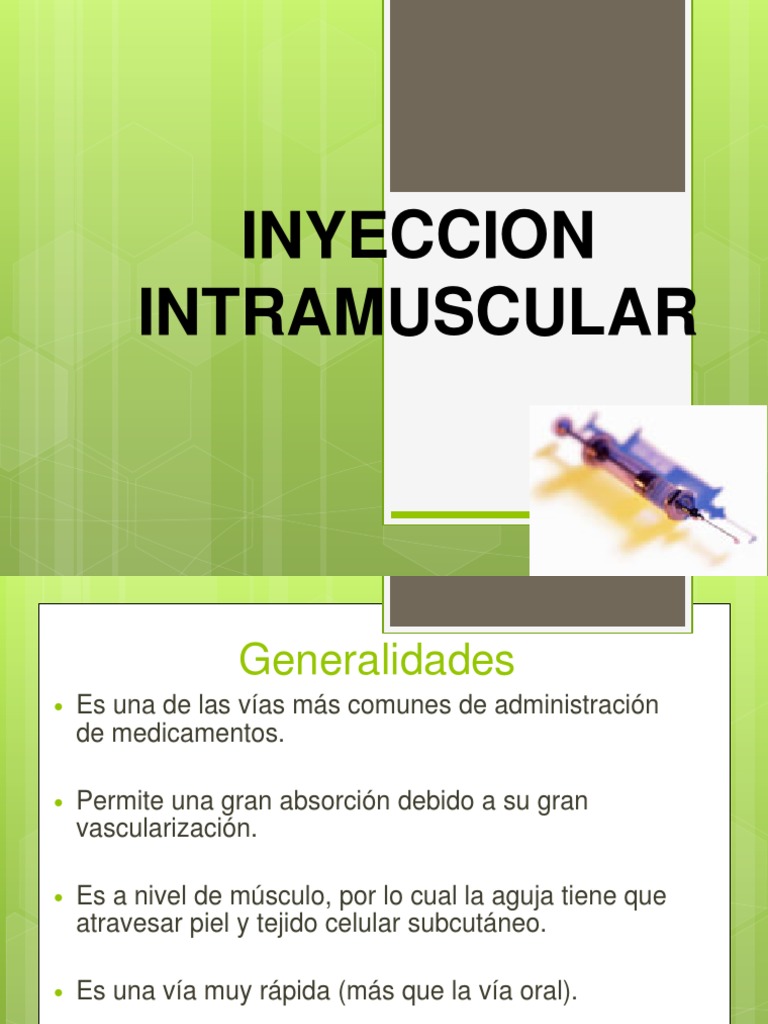 Inyección Intramuscular: Procedimiento y Complicaciones | PDF ...