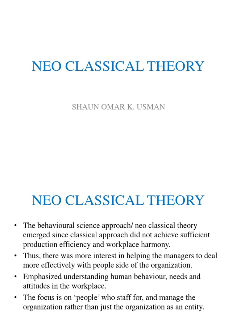 Understanding the Foundations of Neoclassical Theory: A Summary of Key ...
