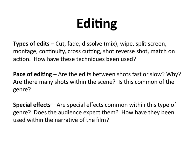 Film Editing Techniques and Effects | PDF
