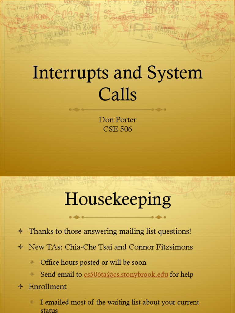 Interrupts and System Calls: Don Porter CSE 506 | PDF | System Software | Computer Hardware
