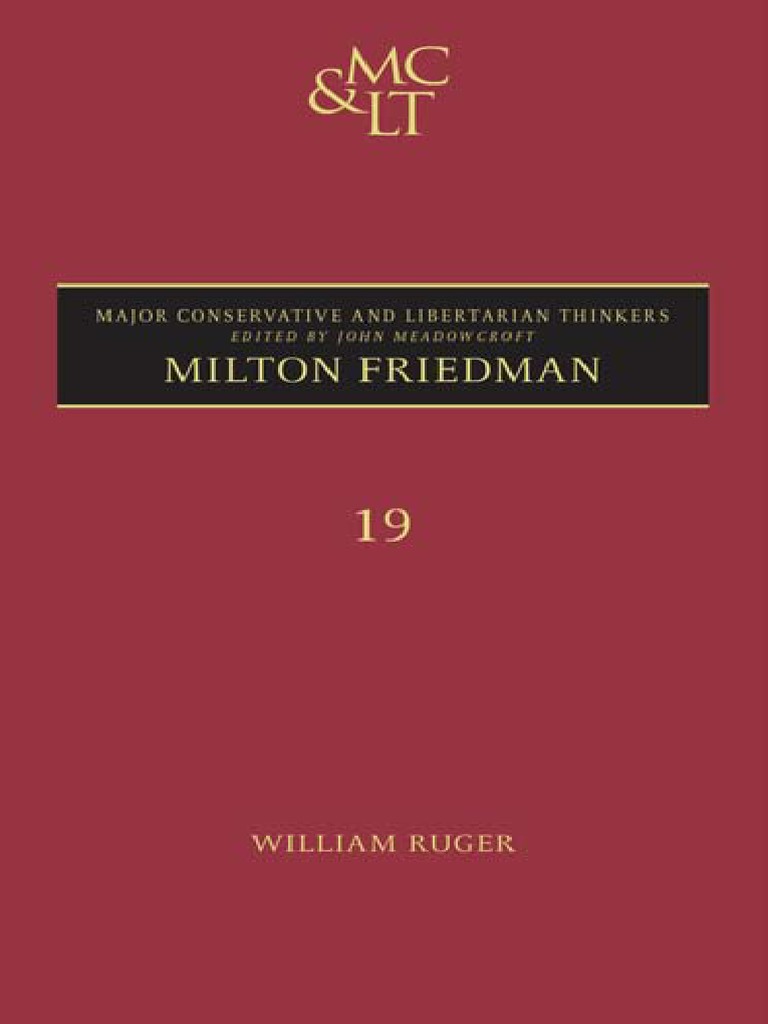 Milton Friedman - William Ruger | PDF | Milton Friedman | New Deal