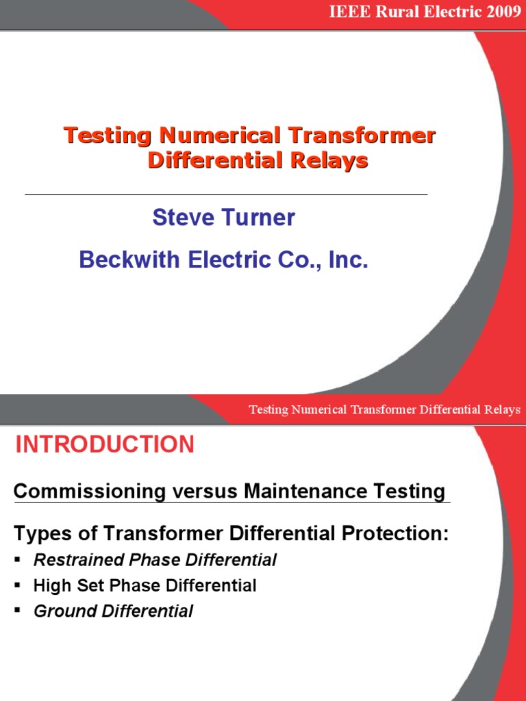 Steve Turner Beckwith Electric Co., Inc.: Testing Numerical Transformer ...