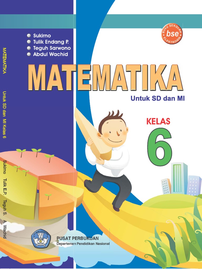 Matematika Kelas 6 Sukirno Tulik Endang P Teguh Sarwono Abd Wachid 2009 ...