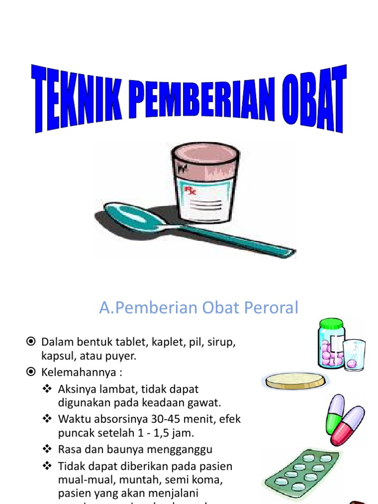 Teknik Pemberian Obat yang Efektif | PDF | Pengembangan Diri ...