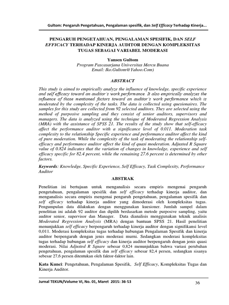The Influence Of Knowledge Specific Experience And Self Efficacy On Auditor Performance