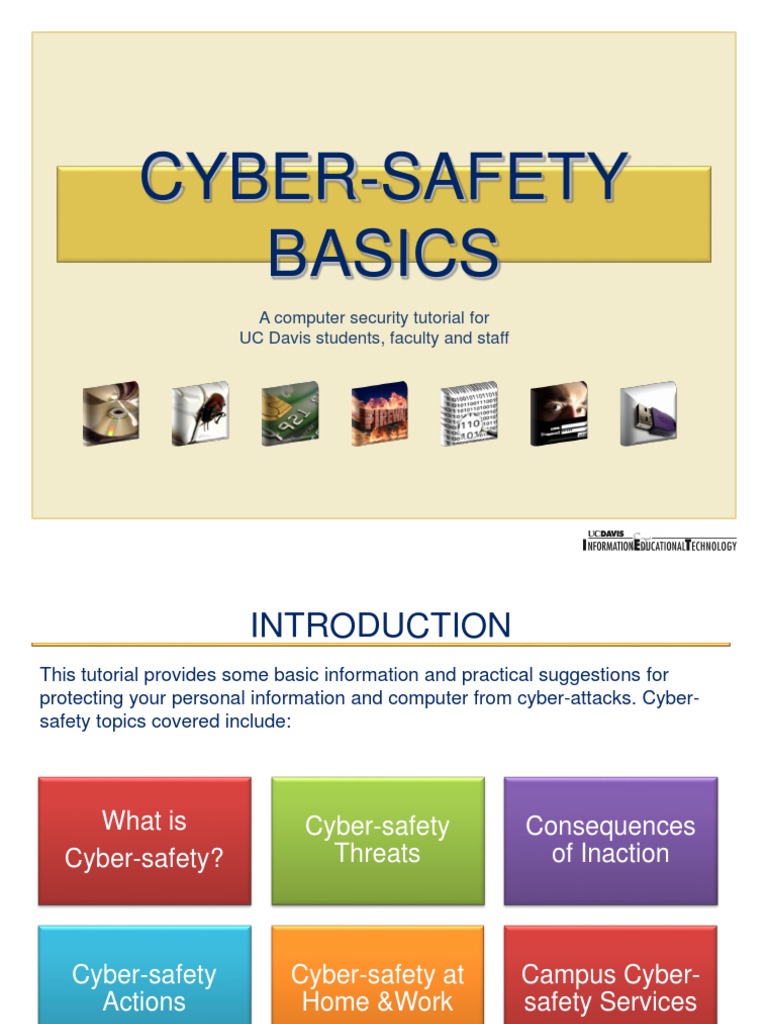Protecting Yourself Online: A Guide to Basic Cyber-Safety for the UC ...