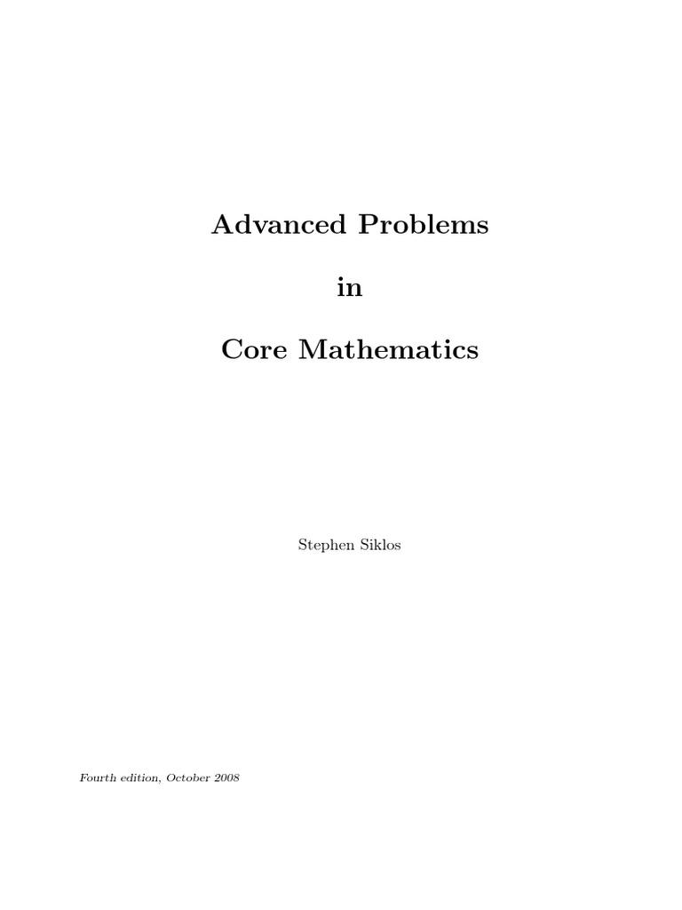 Advanced Problems in Core Mathematics PDF | Download Free PDF | Gce ...