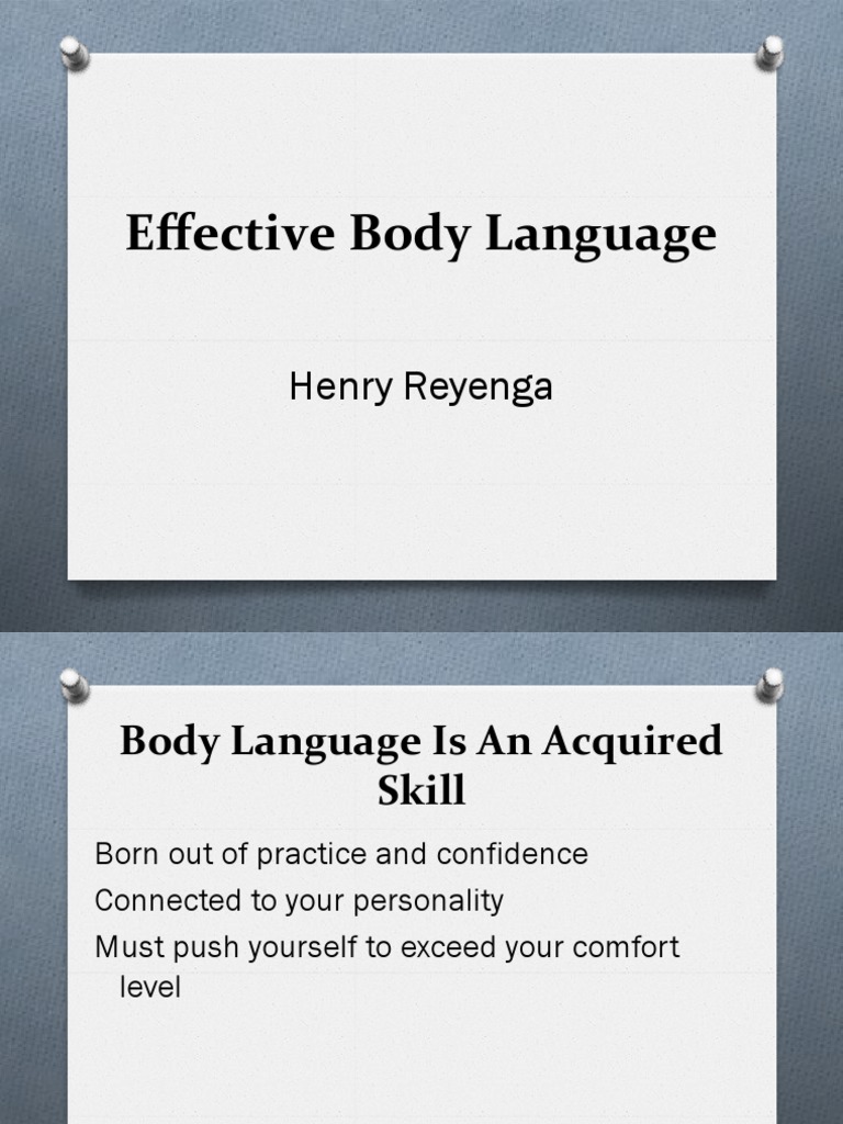 Effective (Body (Language (: Henry Reyenga | PDF | Nonverbal ...