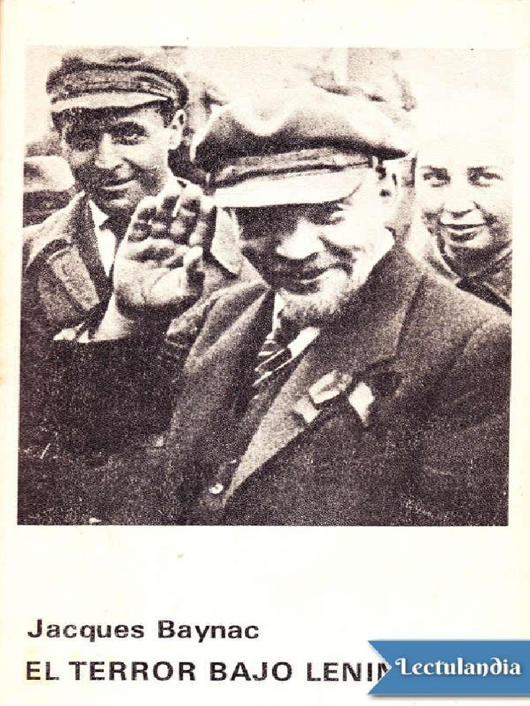 El Terror Bajo Lenin - Jacques Baynac | PDF | Vladimir Lenin | Bolcheviques