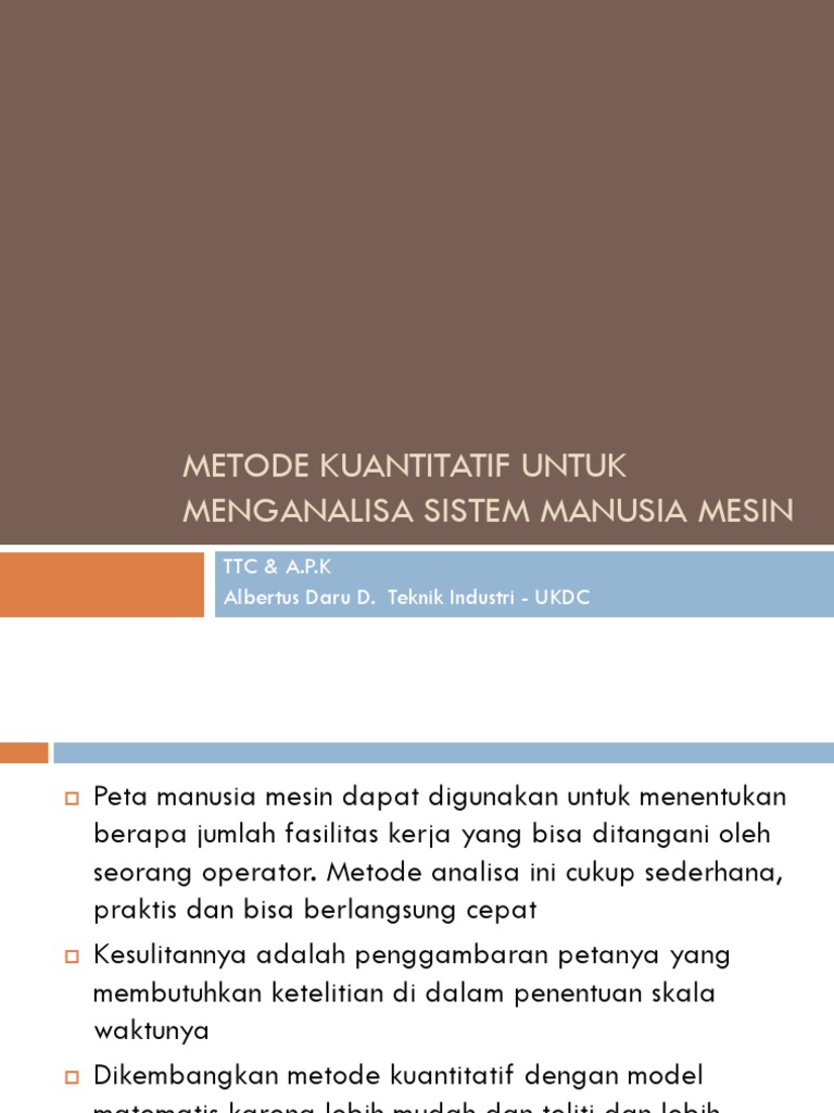 Metode Kuantitatif Untuk Menganalisa Sistem Manusia Mesin | PDF
