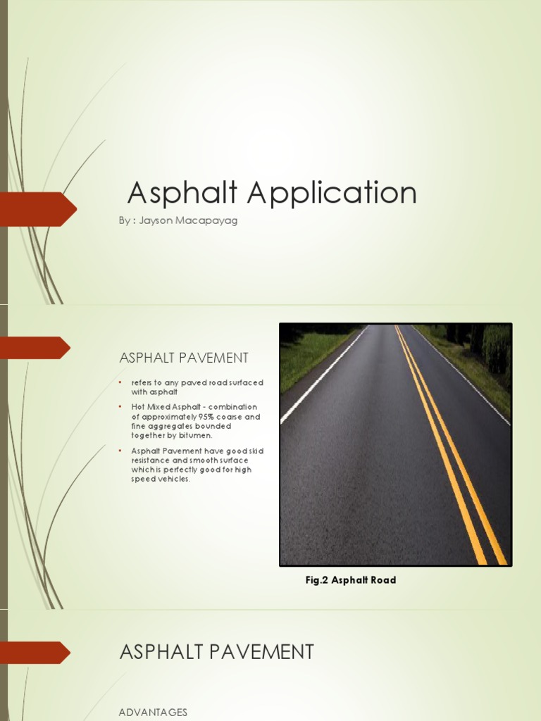 Asphalt Application | PDF | Asphalt | Road Surface