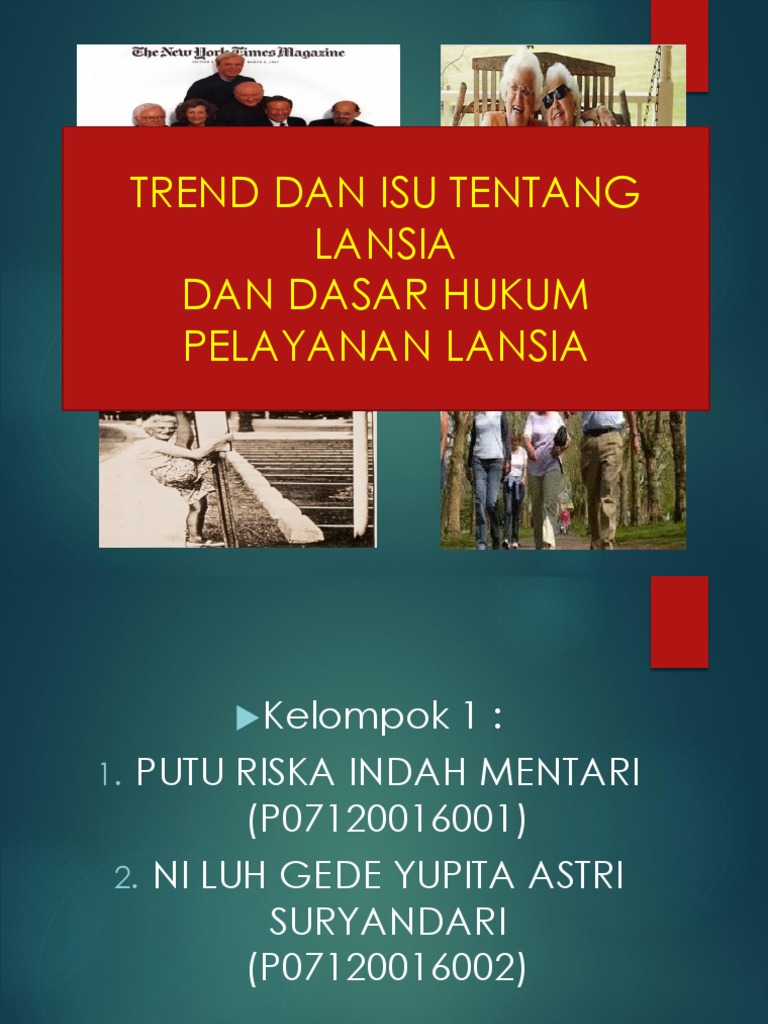 Trend Dan Isu Lansia | PDF | Pengembangan Diri | Kesehatan Holistik