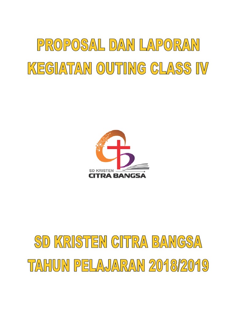 Proposal Dan Laporan Kegiatan Outing Class Iv | PDF