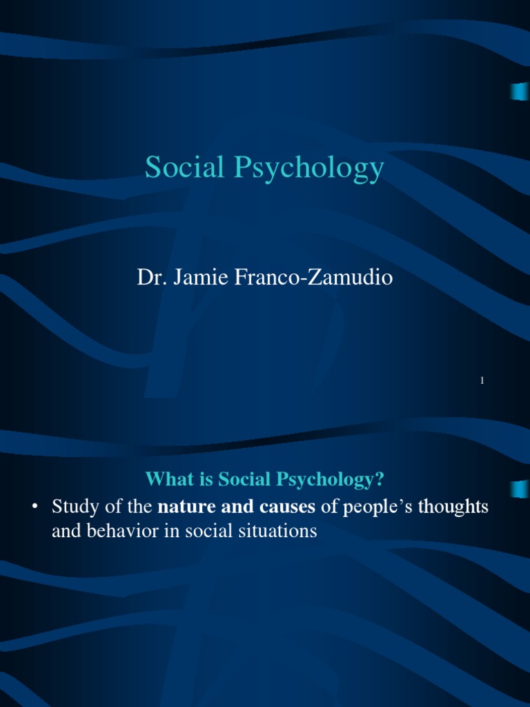 Understanding Social Psychology: A Comprehensive Overview of Key ...