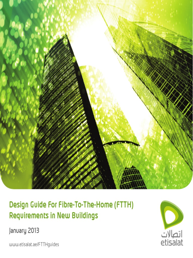 Design Guide For Fibre-To-The-Home (FTTH) Requirements in New Buildings ...