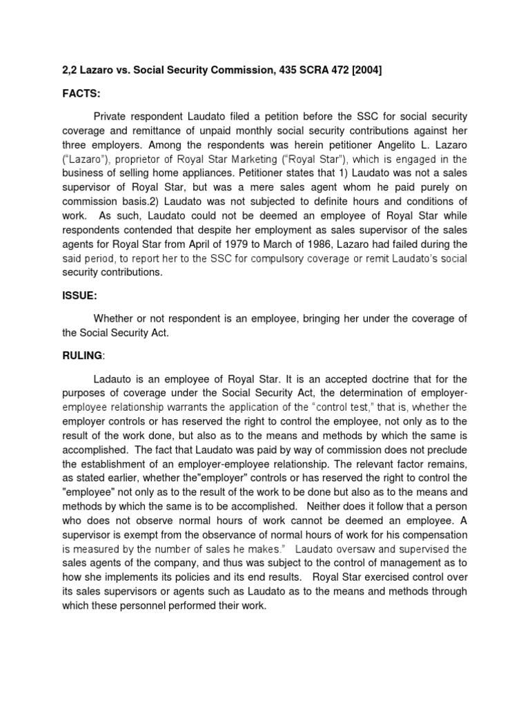 2,2 Lazaro vs. Social Security Commission, 435 SCRA 472 (2004) Facts ...
