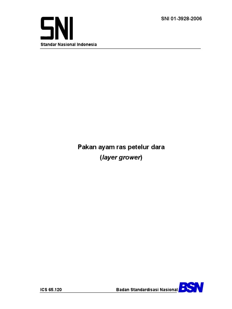 Sni 01 3928 2006 Pakan Ayam Ras Petelur Dara Layer Grower PDF | PDF ...