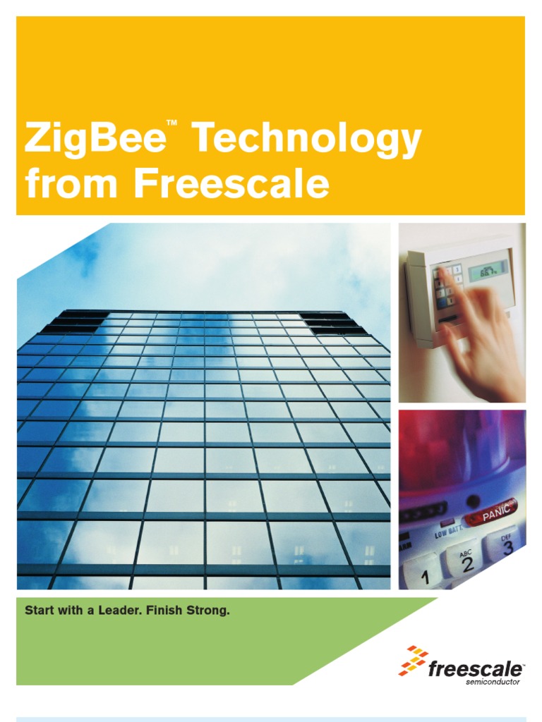 Zigbee Technology From Freescale: Start With A Leader. Finish Strong ...