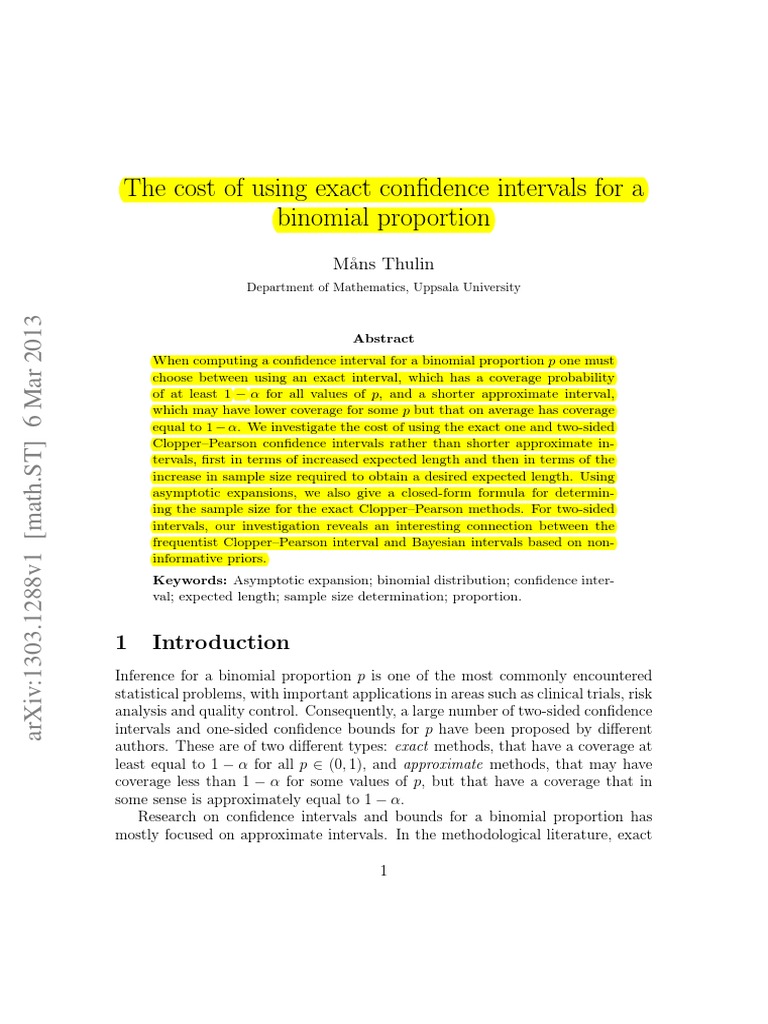 The Cost of Using Exact Confidence Intervals For A Binomial Proportion ...
