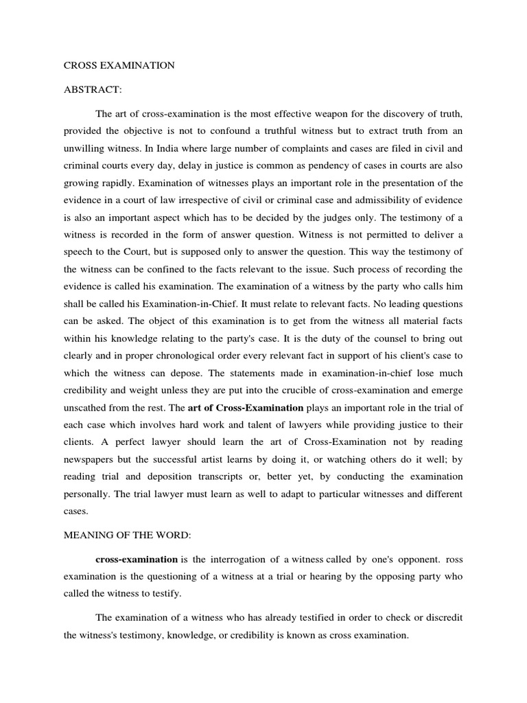 Cross-Examination Is The Interrogation of A Witness Called by One's ...