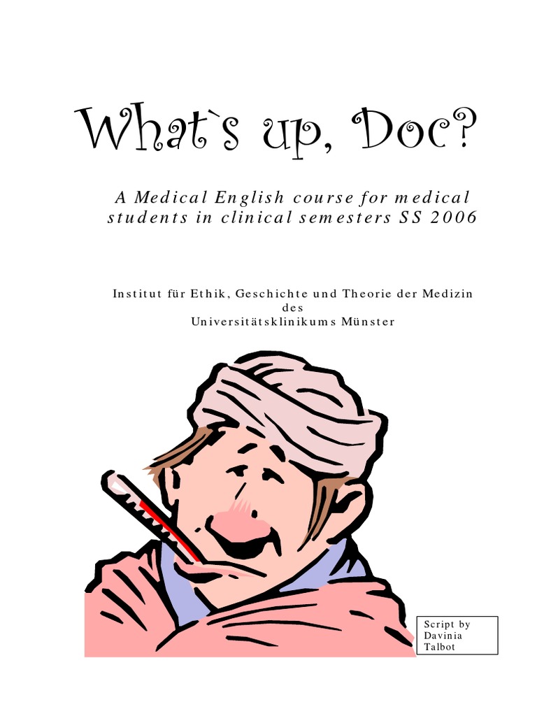 What's Up, Doc?: A Medical English Course For Medical Students in ...